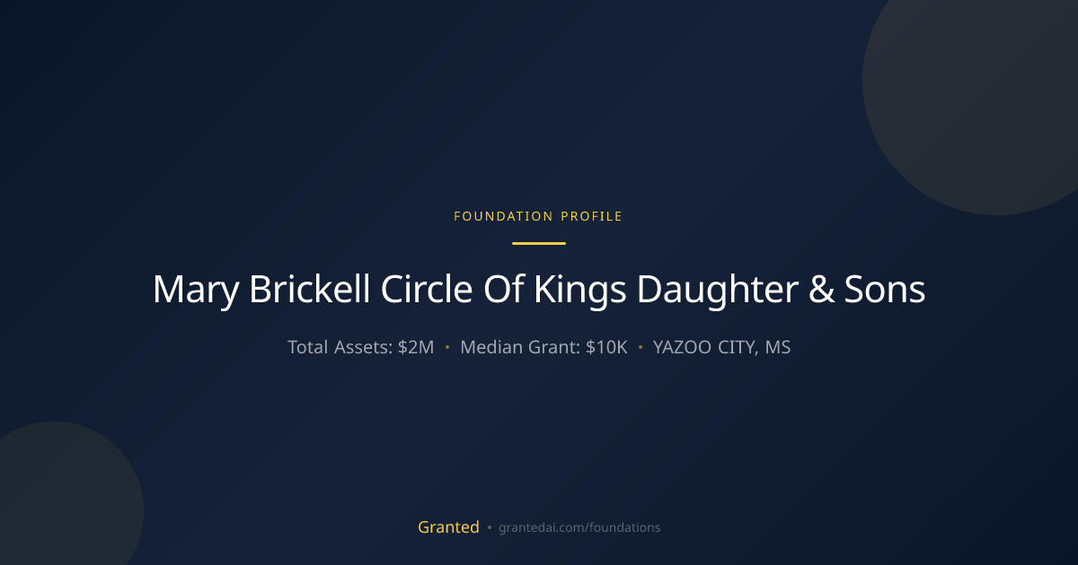 Mary Brickell Circle Of Kings Daughter & Sons | Granted AI
